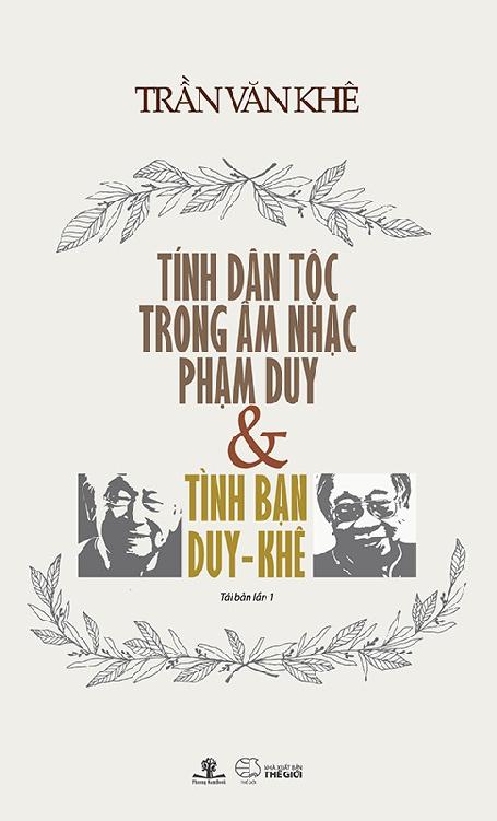 Tính Dân Tộc Trong Âm Nhạc Phạm Duy Và Tình Bạn Duy - Khê - Đọc sách ...