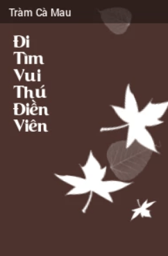 Đi Tìm Vui Thú Điền Viên - Web Tải Sách Miễn Phí Ebooks PDF - Taiebooks.com