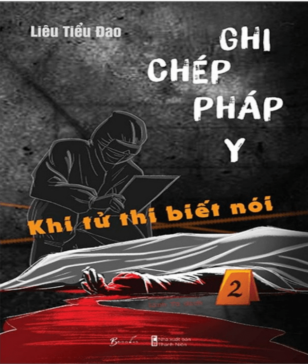 Ghi Chép Pháp Y 2 - Khi Tử Thi Biết Nói - Web Tải Sách Miễn Phí Ebooks PDF - Taiebooks.com